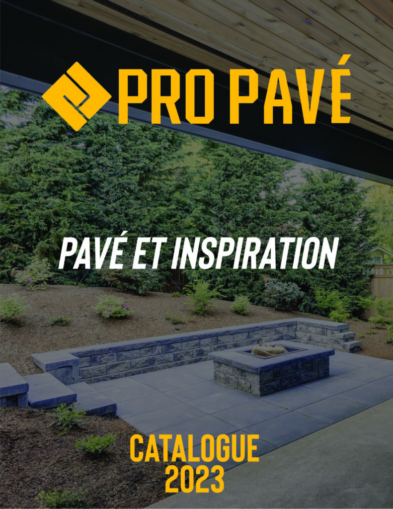 Catalogue - Pro Pavé - Installation et pose de pavé uni à Laval & Rive-Nord